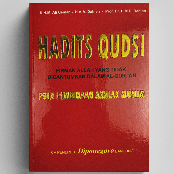 Jual Hadits Qudsi - Firman Allah yang Tidak Dicantumkaan dalam Al-Qur ...