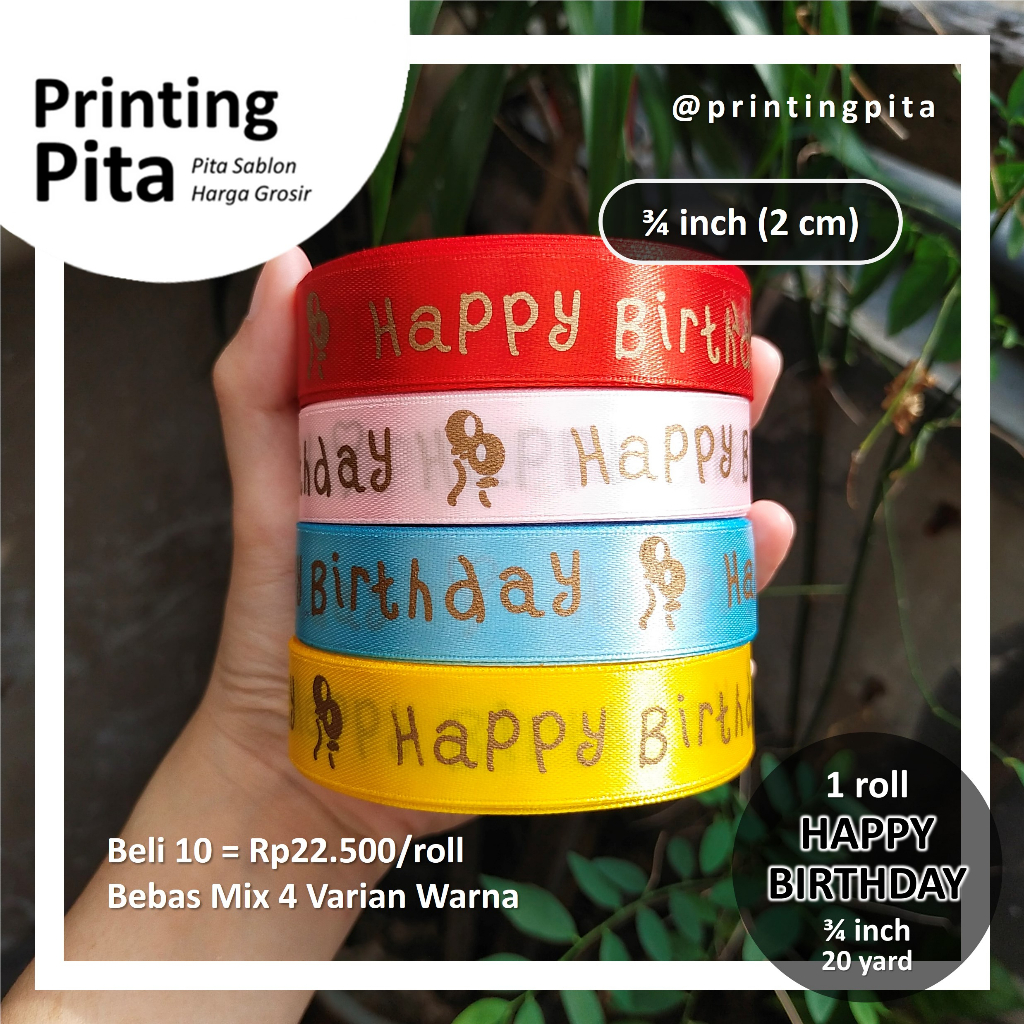 Jual Pita Happy Birthday 3/4 inch 1 roll @ 20 yard | Pita Satin | Pita ...