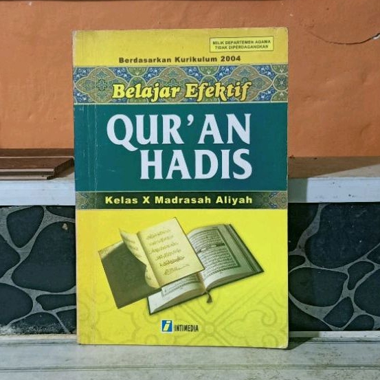 Jual Buku Belajar Efektif Qur'an Hadis Kelas X Madrasah Aliyah | Shopee Indonesia