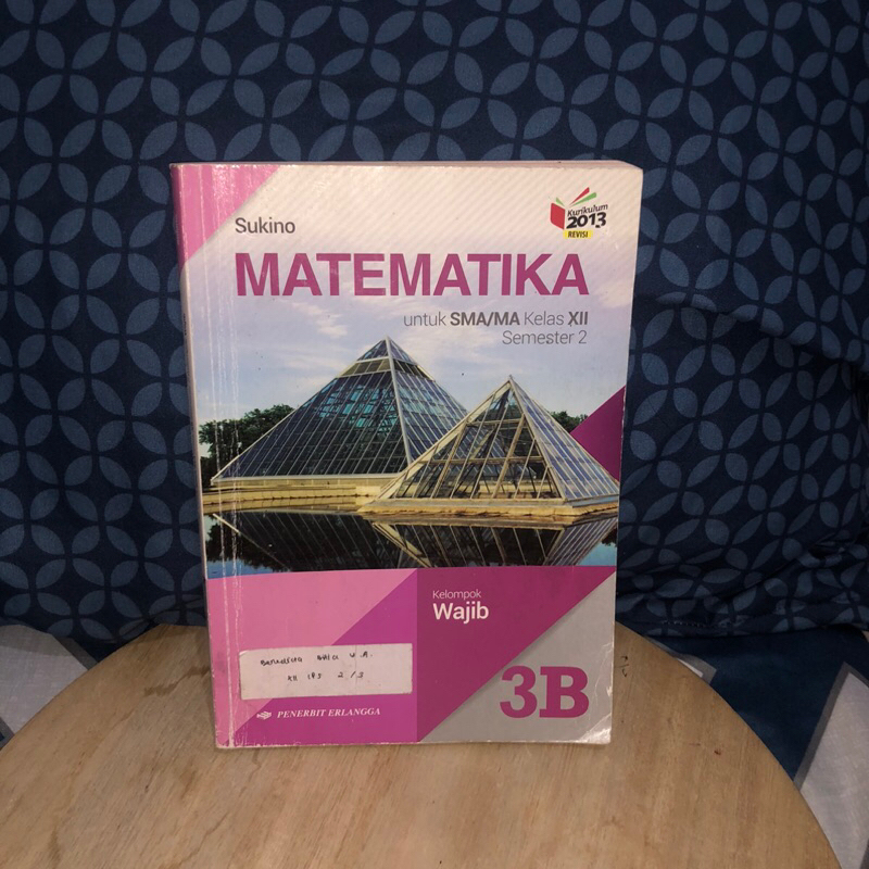 Jual BUKU MATEMATIKA 3A DAN MATEMATIKA 3B KELAS 12 SMA WAJIB SUKINO ...