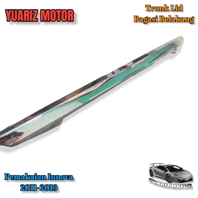 Jual Trunk Lid Bagasi Innova 2011-2013 List Chrome Belakang Toyota ...