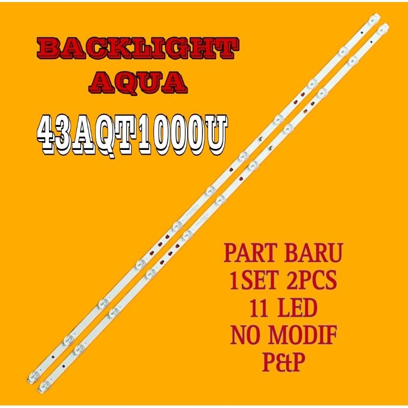 Jual LAMPU LED BL BACKLIGHT TV AQUA 43 43AQT1000U 43AQT1000 | Shopee Indonesia