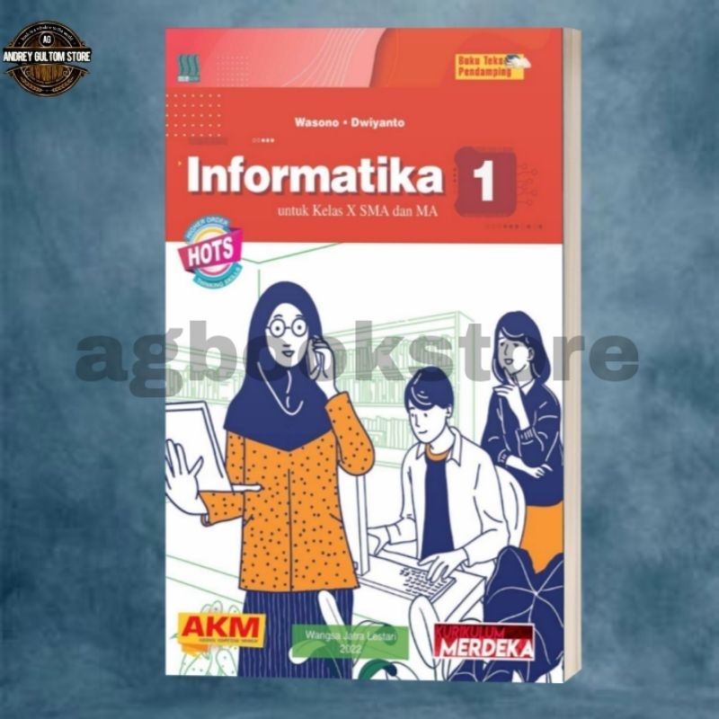 Jual Informatika SMA / Informatika Kelas 10 SMA / Kurikulum Merdeka ...