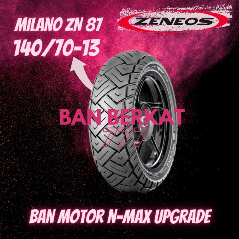 Jual Ban Belakang Upgarde Nmax PCX160 ADV / Zeneos Milano 140/70 Ring13 ...