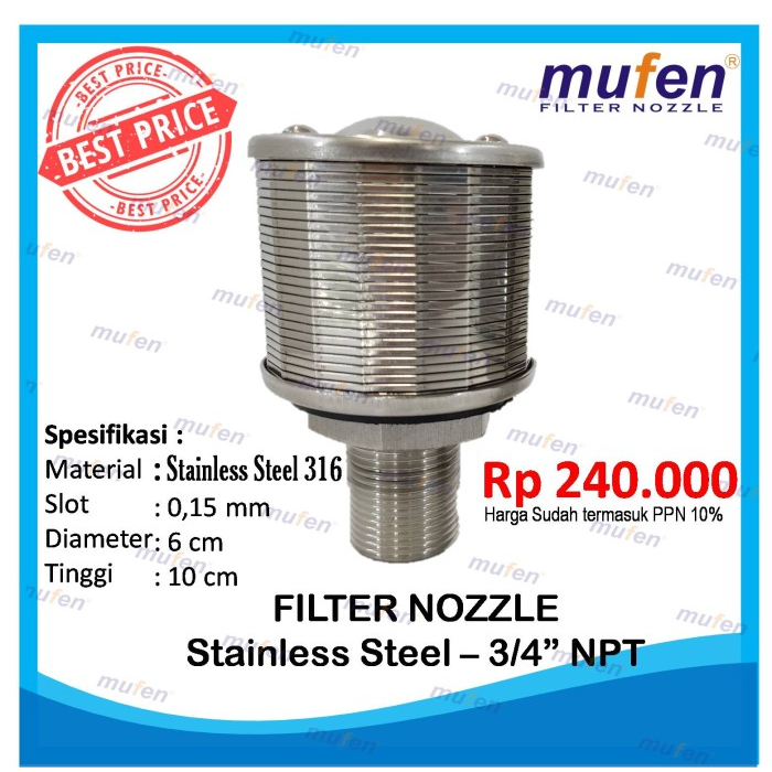 Jual Strainer Filter Nozzle Type Stainless Steel 3/4" NPT | MUFEN ...
