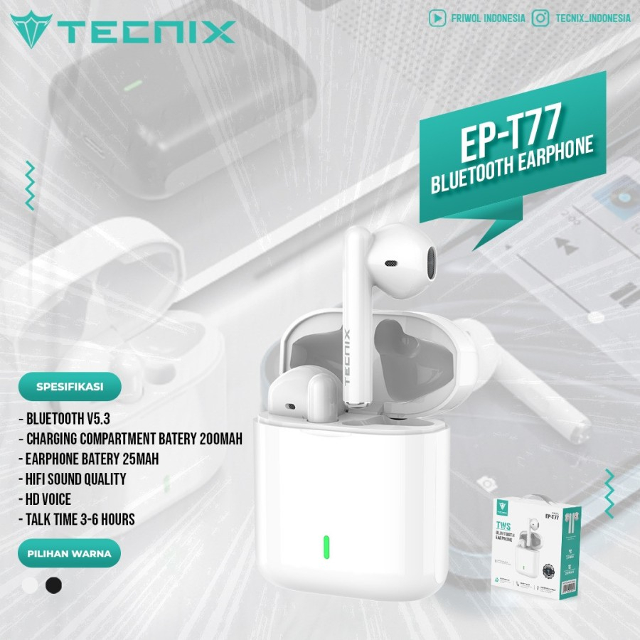 Jual TECNIX EP-T77 Earphone Wireless Bluetooth 5.3 Comfortable To Wear TWS ORIGINAL | Shopee ...