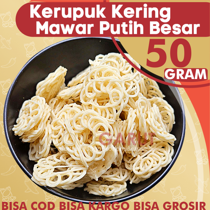 Jual Kerupuk MAWAR PUTIH 50g Bahan Seblak Coet Viral Rafael Smash by GG ...
