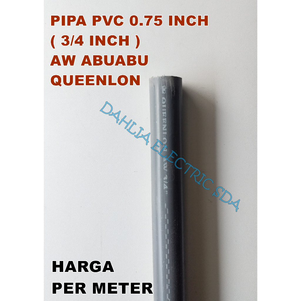 Jual PIPA PVC 3/4 INCH AW QUEENLON ABU-ABU PANJANG 1M | Shopee Indonesia