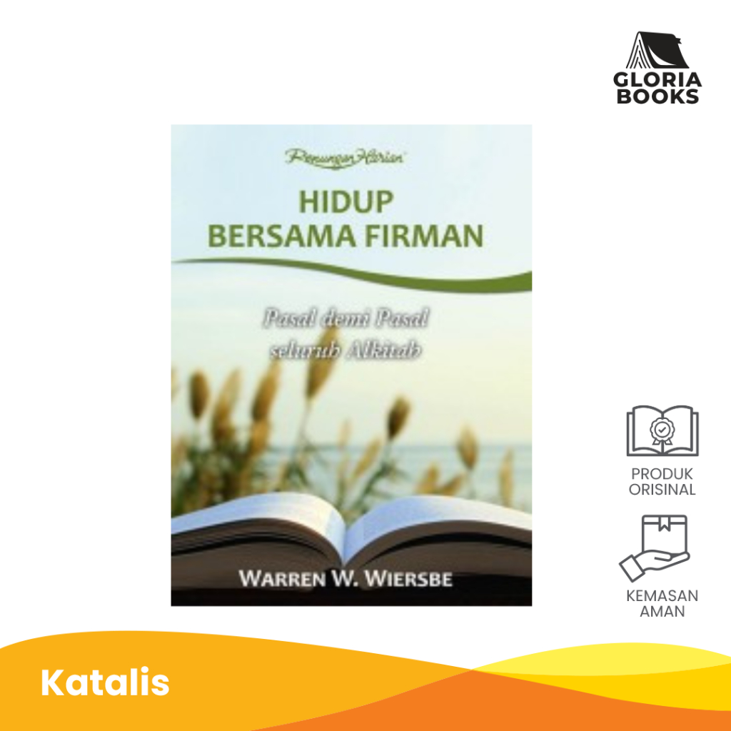 Jual Hidup Bersama Firman-Pasal demii Pasal Seluruh Alkitab (Warren W. Wiersbe)Katalis Media ...