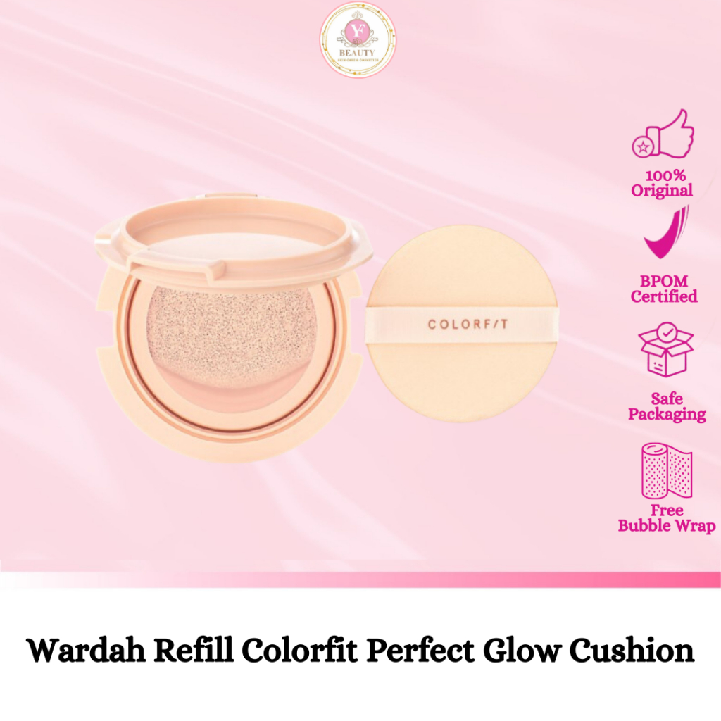 Jual YF BEAUTY Wardah Refill Colorfit Perfect Glow Cushion - Tahan Lama ...