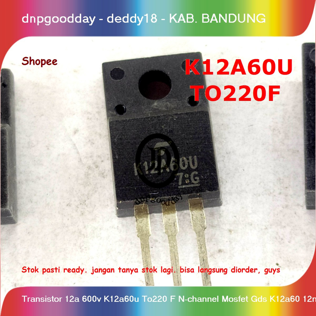 Jual Transistor 12a 600v K12a60u To220 F N-channel Mosfet Gds K12a60 12n60 12a60 | Shopee Indonesia