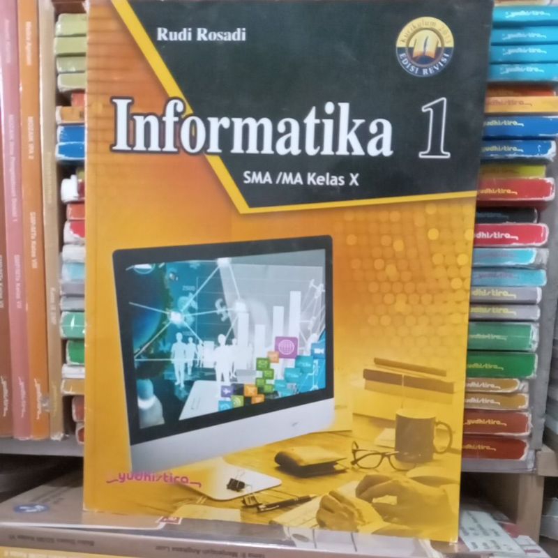 Jual Informatika Kelas X/10 SMA Edisi Revisi | Shopee Indonesia