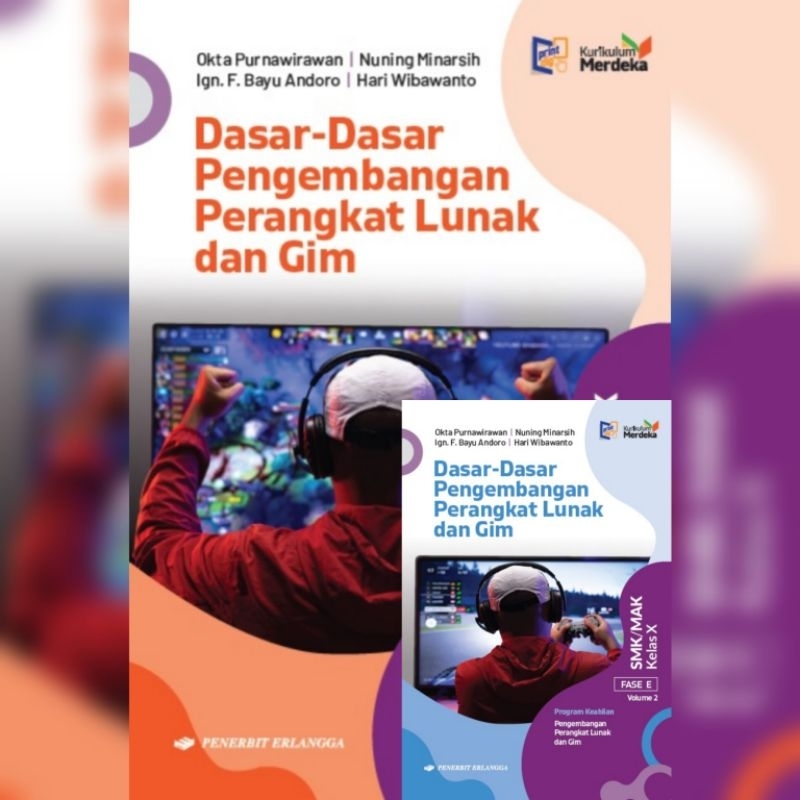 Jual BUKU DASAR-DASAR PENGEMBANGAN PERANGKAT LUNAK DAN GIM UNTUK SMK ...