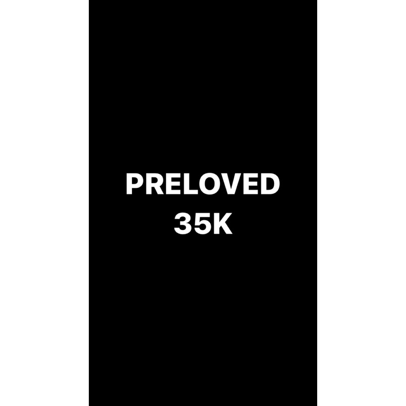 Jual Preloved 35k | Shopee Indonesia