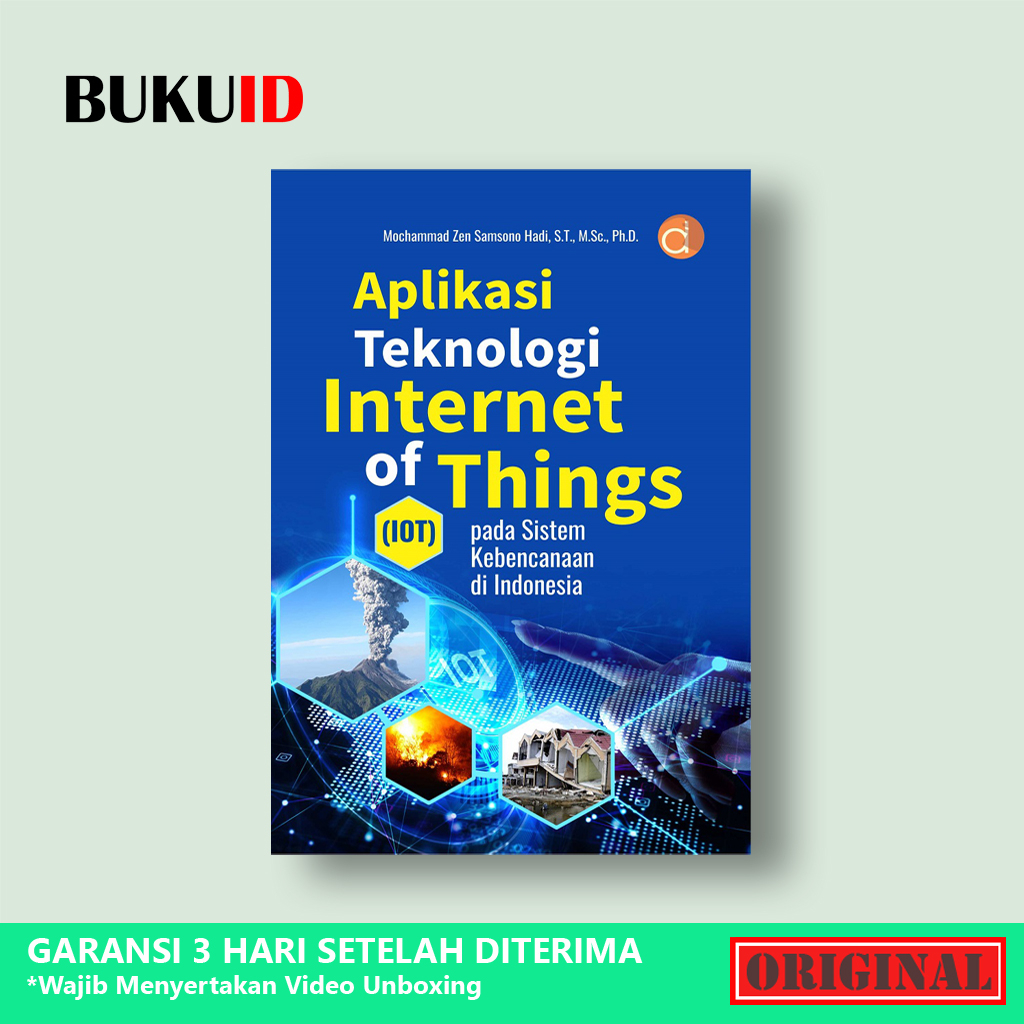 Jual Buku Aplikasi Teknologi Internet Of Things (Iot) Pada Sistem ...