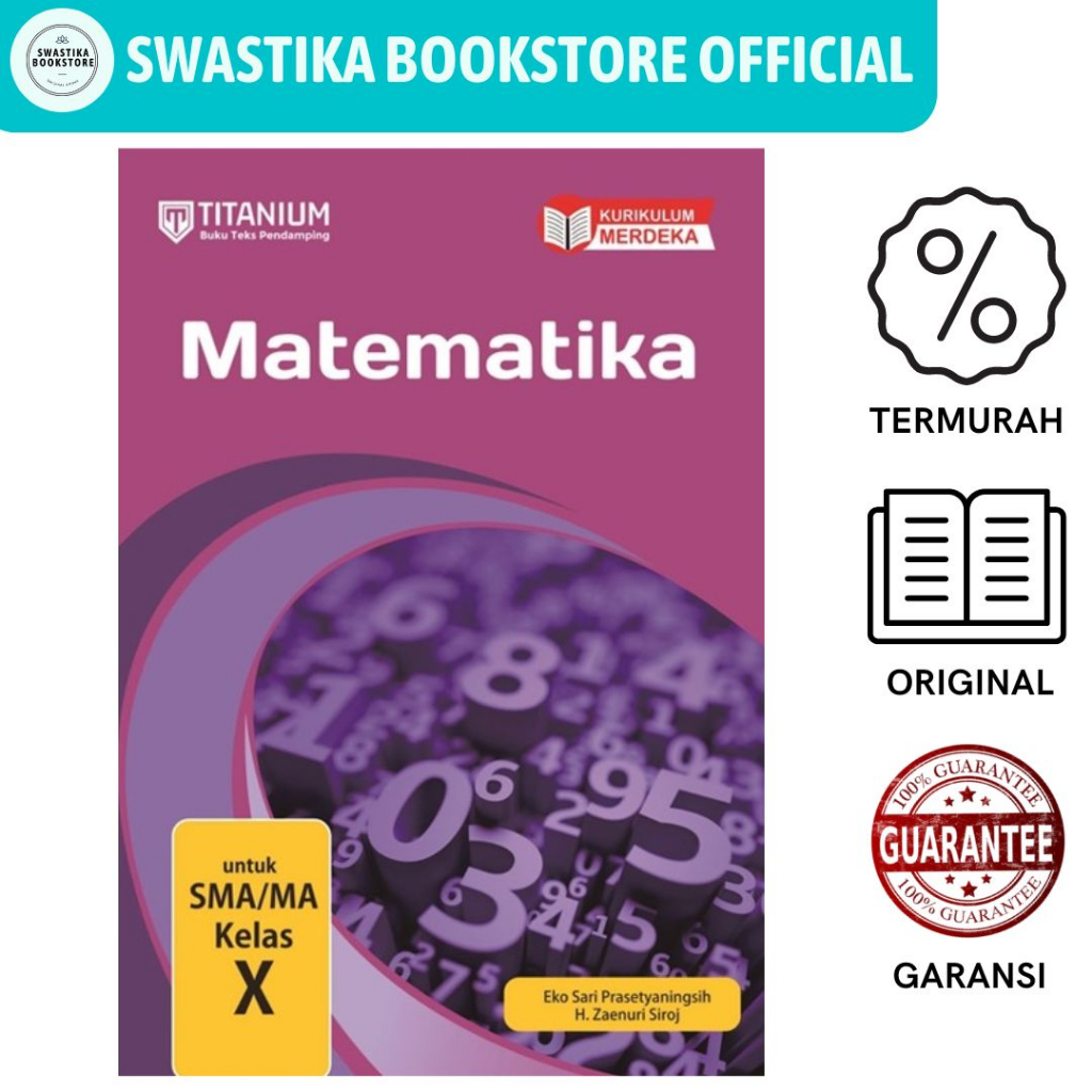 Jual TITANIUM: Buku Teks Pendamping Kurikulum Merdeka Matematika untuk SMA/MA Kelas X | Shopee ...
