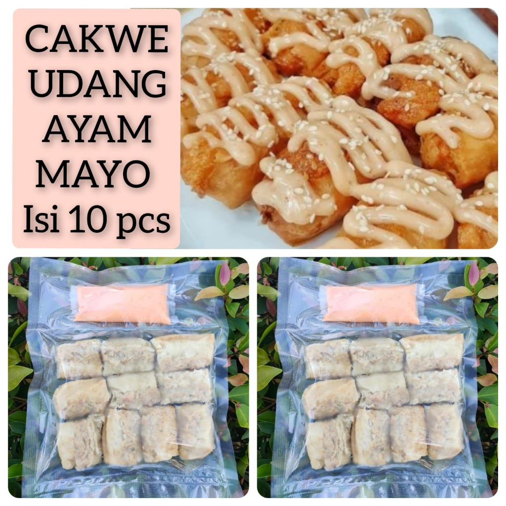 Jual Cakwe Udang Ayam Mayo Frozen Enak Isi 10pcs | Shopee Indonesia