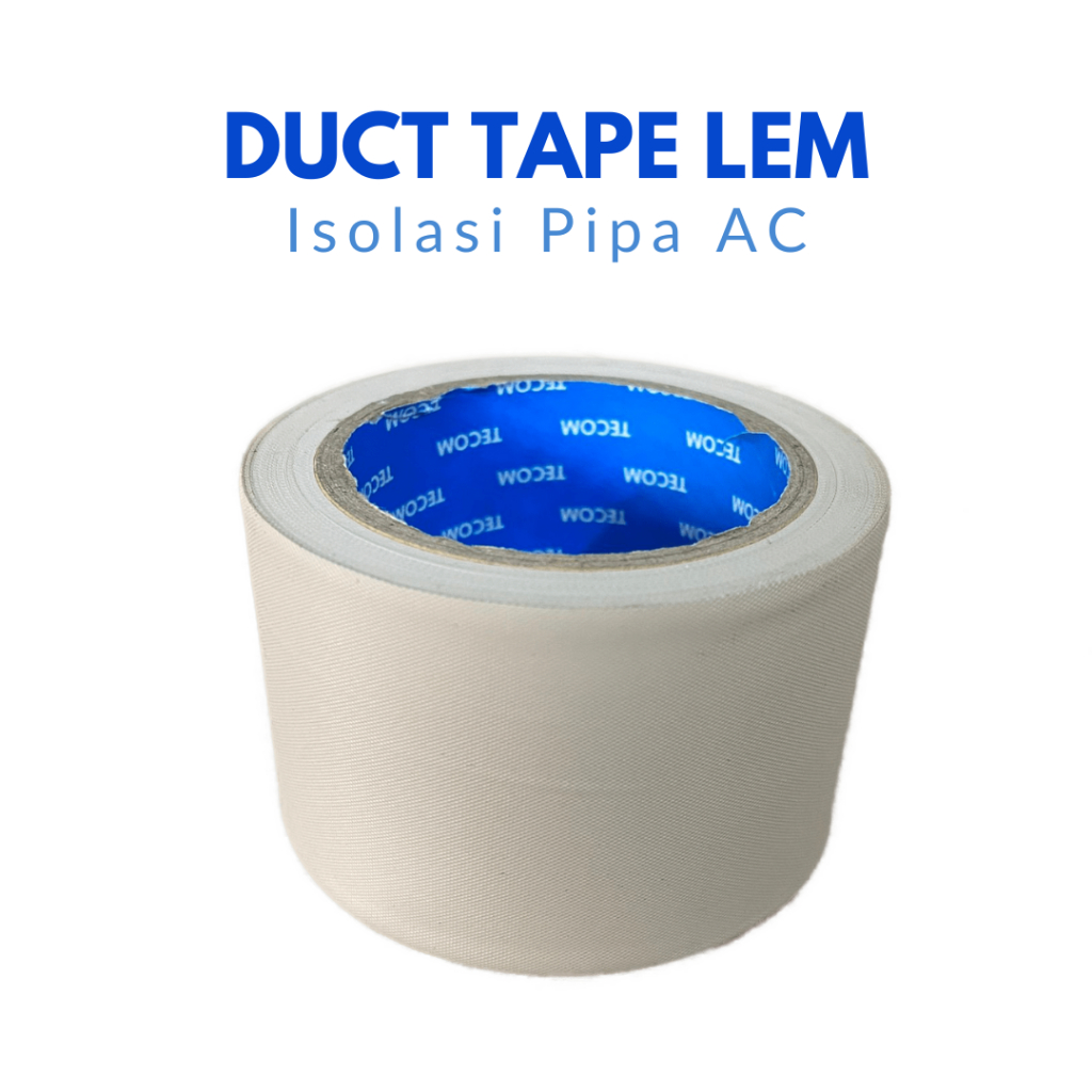 Jual DUCT TAPE AC LEM ISOLASI PIPA AC SELOTIP SEAL TAPE PIPA AC DAKTIM ...