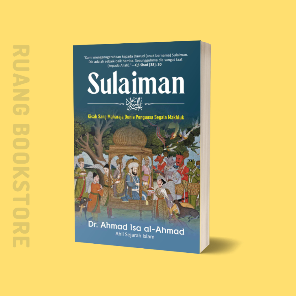 Jual Nabi Sulaiman AS - Kisah Sang Maharaja Dunia Penguasa Segala ...
