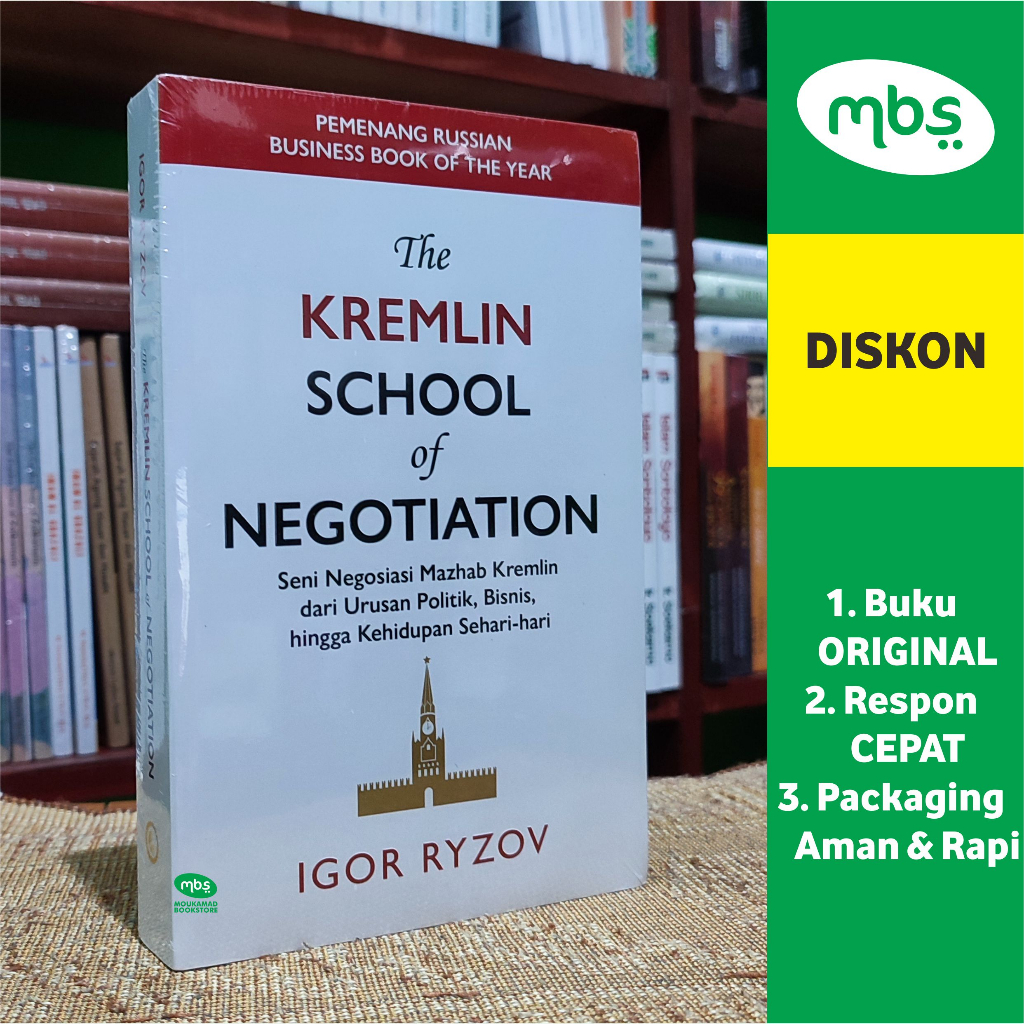 Jual BUKU KREMLIN SCHOOL OF NEGOTIATION - Seni Negosiasi Mazhab Kremlin ...