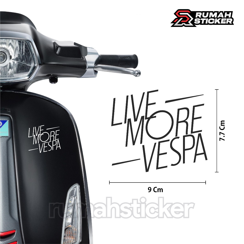 Jual [rumahsticker] Sticker Cutting Motor Vespa Live More Vespa ...