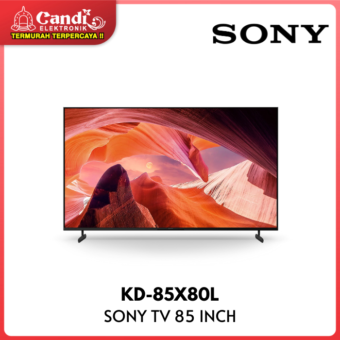 Jual TV SONY BRAVIA KD-85X80L 85 INCH 4K HDR VISION GOOGLE TV KD85X80L ...