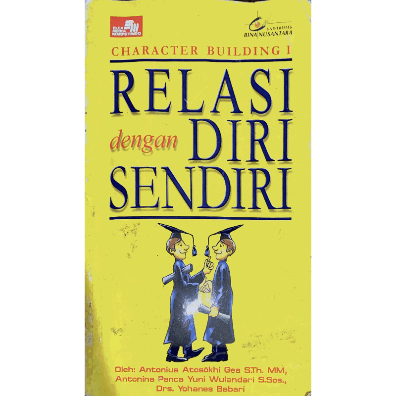 Jual Buku Character Building 1 - Relasi Dengan Diri Sendiri | Shopee ...