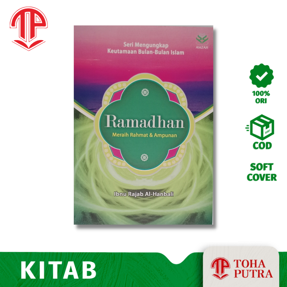 Jual RAMADAHN MERAIH RAHMAT & AMPUNAN ( AMZAH ) IBNU RAJAB AL-HANBALI ...