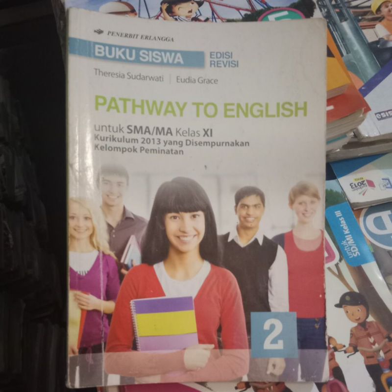 Jual buku bahasa Inggris (pathway to English) SMA kelas 2-11 penerbit erlangga | Shopee Indonesia