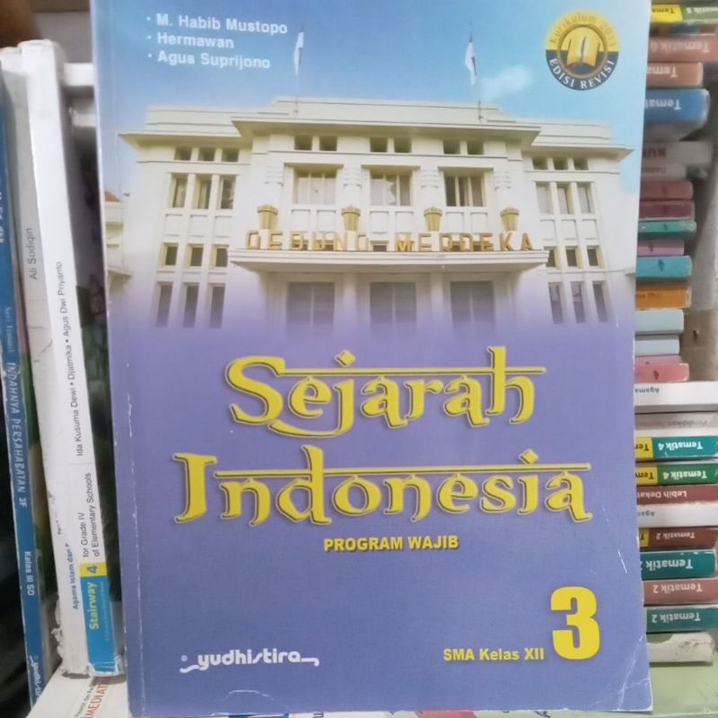 Jual Sejarah Indonesia Kelas XII / 12 / 3 SMA Kurikulum 2013 Edisi Revisi | Shopee Indonesia
