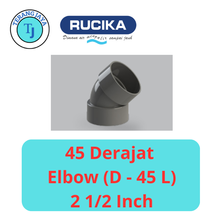 Jual ELBOW 45 DERAJAT (D-45L) 2 1/2" 2.5" INCH RUCIKA - KNEE SAMBUNGAN ...