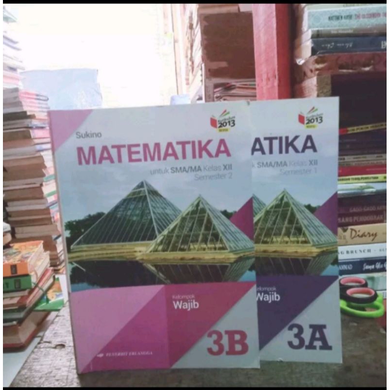 Jual Buku matematika wajib 3A dan 3B untuk SMA kelas 12 semester 1 dan ...
