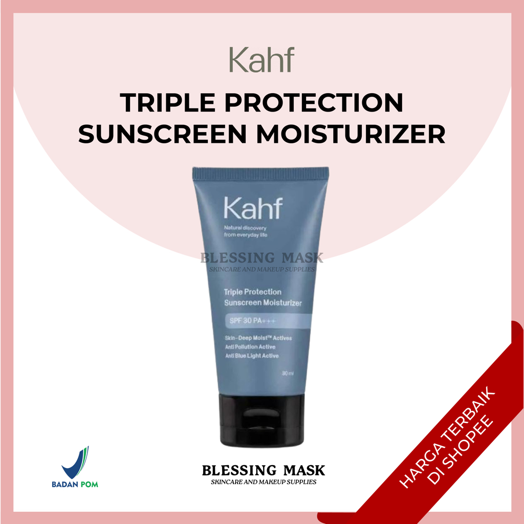 Jual Kahf Triple Protection Sunscreen Moisturizer SPF 30 PA+++ - 30mL ...