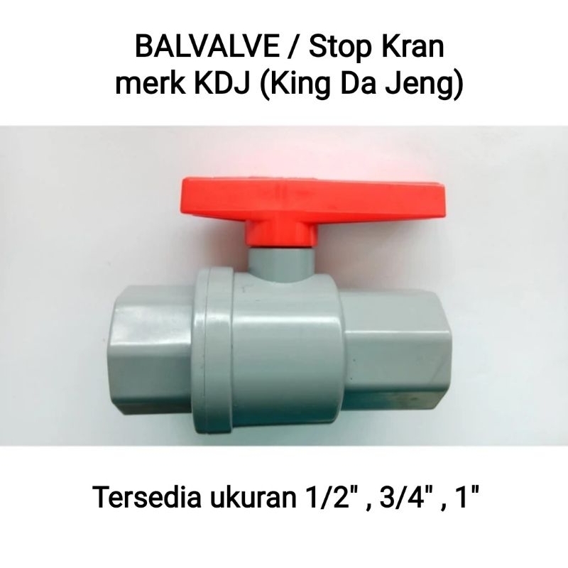 Jual Balvalve pvc sambungan pipa stop kran 1/2 3/4 1 inch Ball valve ...