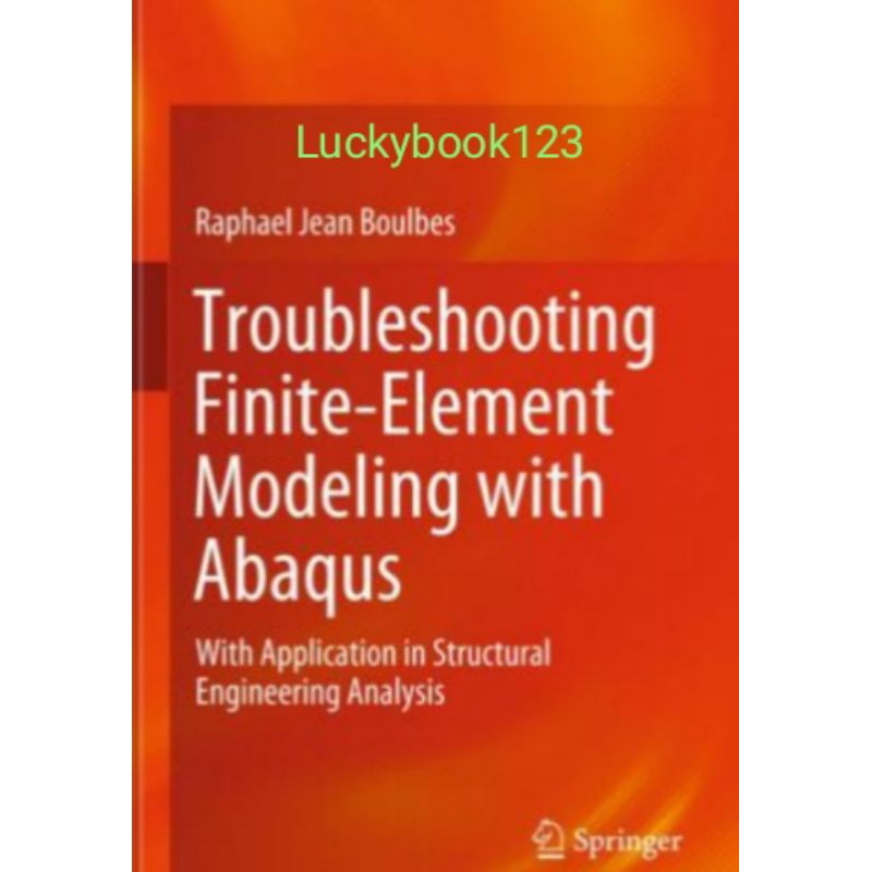 Jual JUAL BUKU Troubleshooting Finite-Element Modeling with Abaqus | Shopee Indonesia
