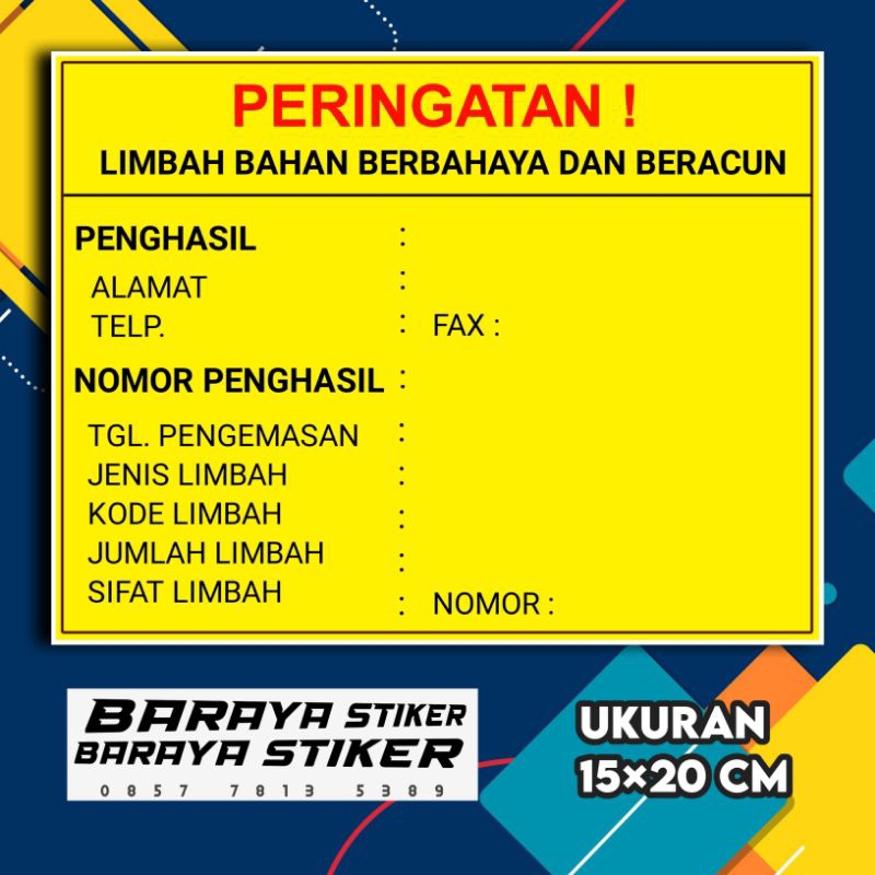 Jual Stiker limbah B3 stiker sign limbah ukuran 15×20 cm | Shopee Indonesia