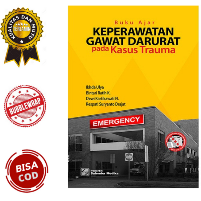 Jual Buku Ajar Keperawatan Gawat Darurat pada Kasus Trauma - Ikhda Ulya | Shopee Indonesia