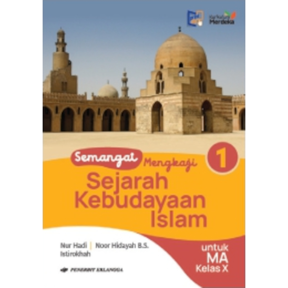 Jual Buku MA SEMANGAT MENGKAJI SEJARAH KEBUDAYAAN ISLAM kelas 10 Kurikulum Merdeka | Shopee ...