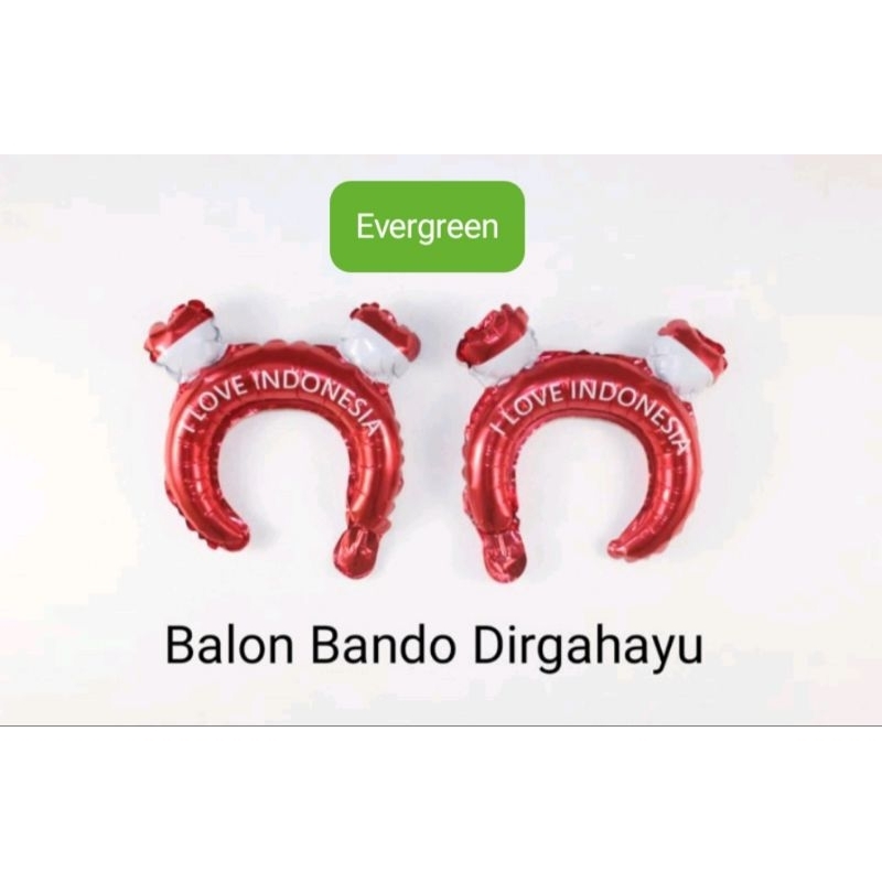 Jual BALON BANDO 17 agustus BANDO BALON FOIL MERAH PUTIH HUT RI | BANDO ...