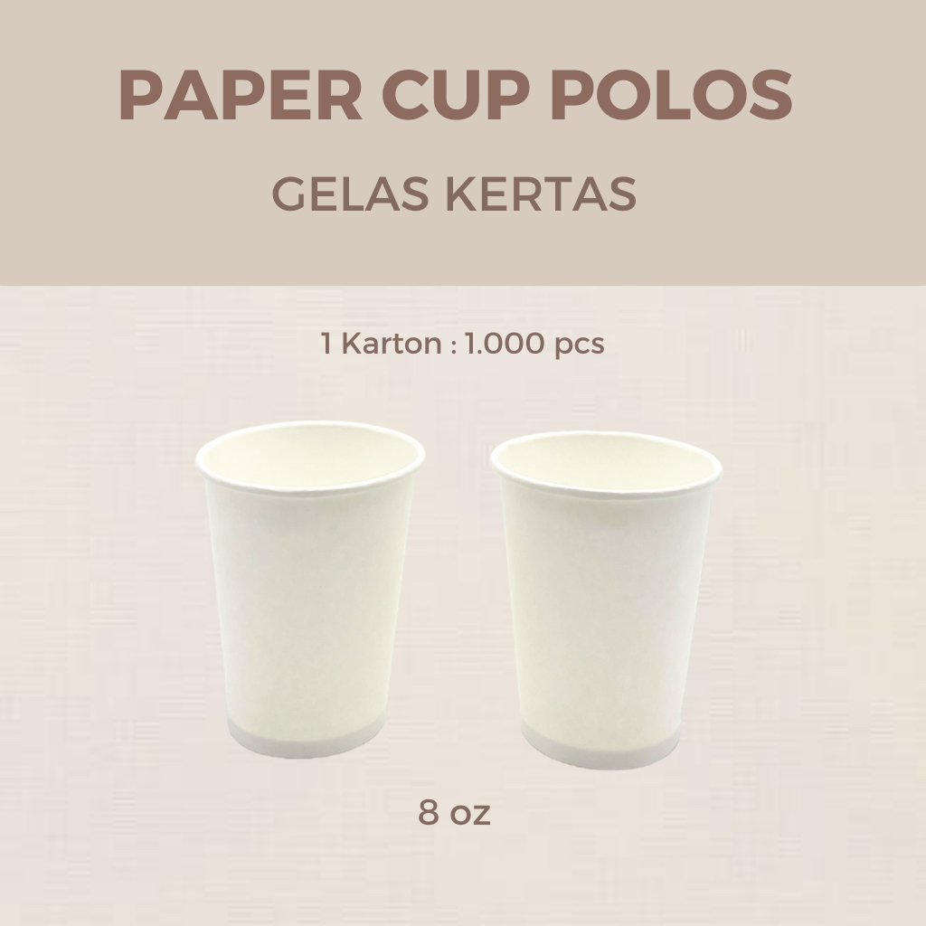 Jual Paper Cup 8 oz / Gelas Kertas Kopi Polos | Shopee Indonesia