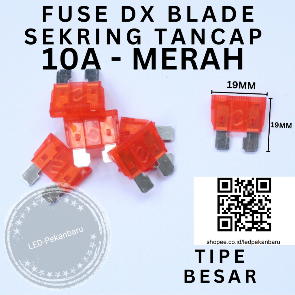 Jual FUSE BLADE TANCAP DX BESAR 10A SEKRING MOBIL TUSUK 19MM MERAH ...