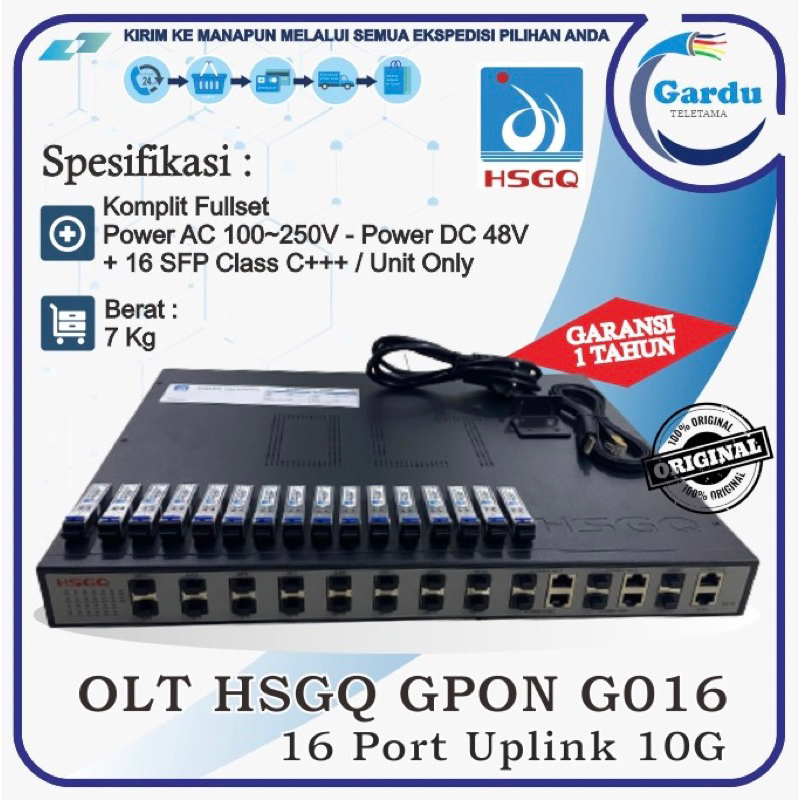 Jual OLT HSGQ 16 Port GPON Tipe G016 Uplink 10G Power AC-DC + 16 SFP Class C+++ 7 dB/ 8 dB/ 9dB ...