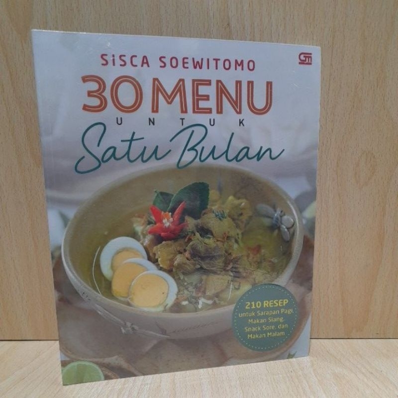 Jual buku Resep 30 Menu Untuk Satu bulan.oleh Sisca Soewitomo Untuk ...