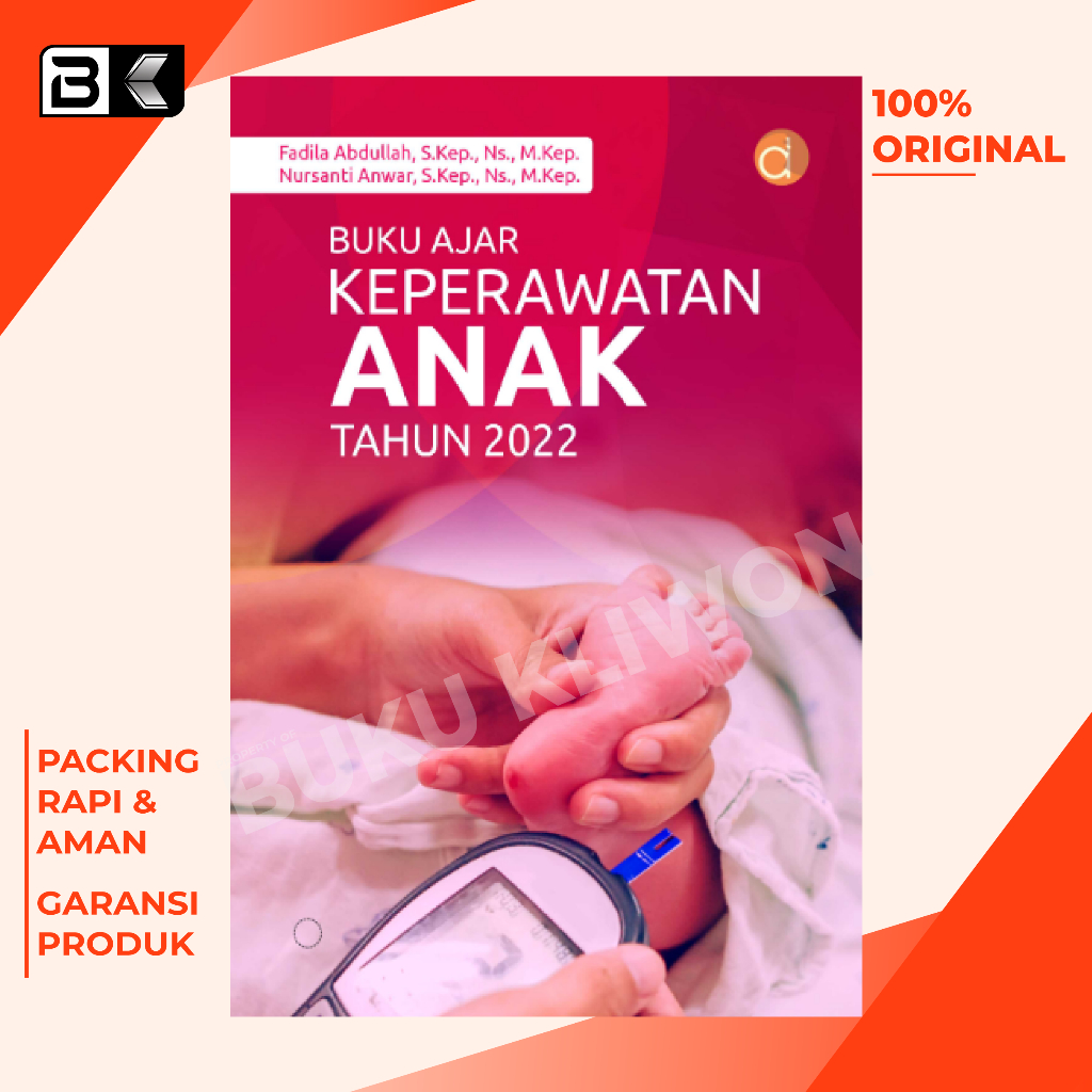 Jual Buku Ajar Keperawatan Anak Tahun 2022 - Fadila Abdullah | Shopee Indonesia