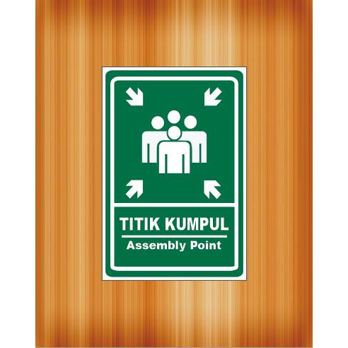 Jual Rambu K3 Jalur Evakuasi, Tanda Titik Kumpul, Assembly Point ...