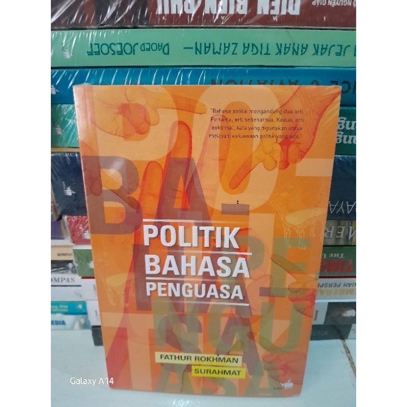 Jual BUKU POLITIK BAHASA PENGUASA fathur rahman surahmat | Shopee Indonesia