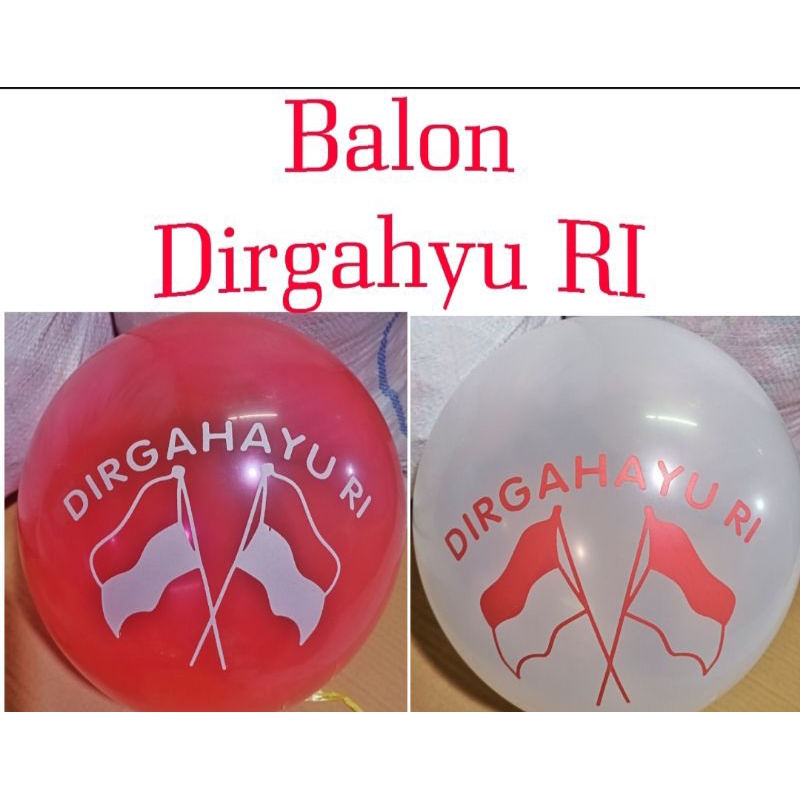 Jual ( 100 Pcs ) Balon Merah Putih RI / Balon Motif Balon Merah Putih ...