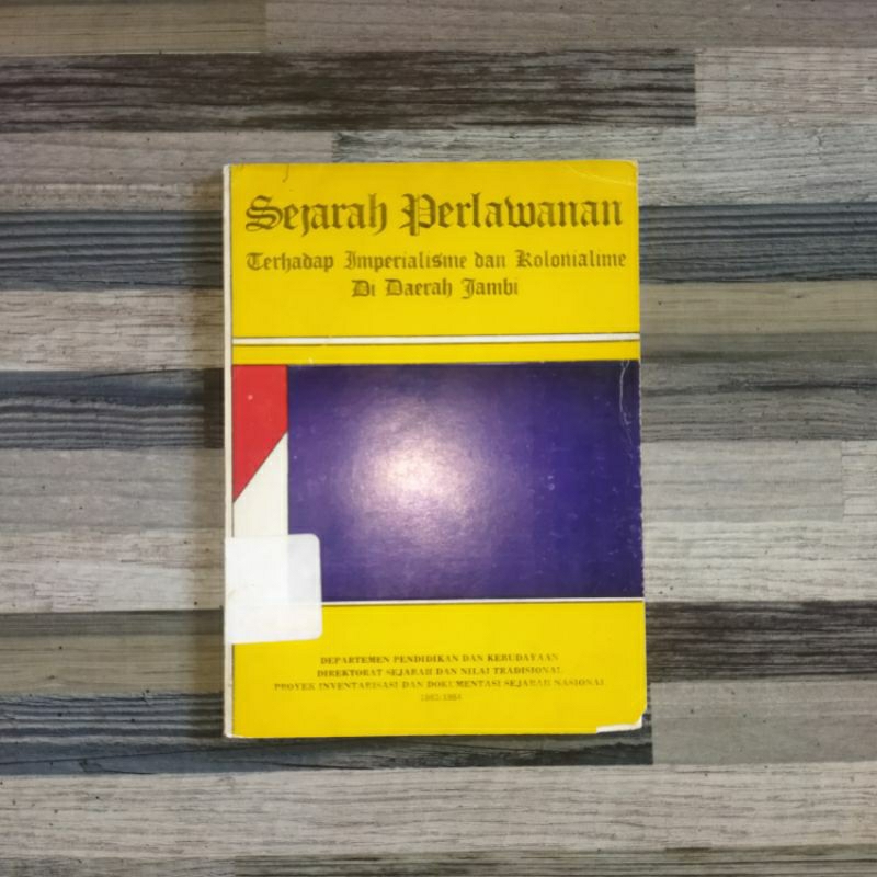 Jual SEJARAH PERLAWANAN TERHADAP IMPERIALISME DAN KOLONIALISME DI ...