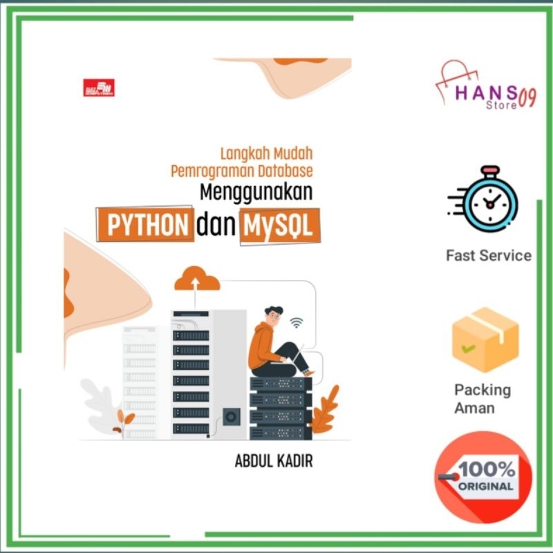 Jual Langkah Mudah Pemrograman Database Menggunakan Python dan MySQL | Shopee Indonesia