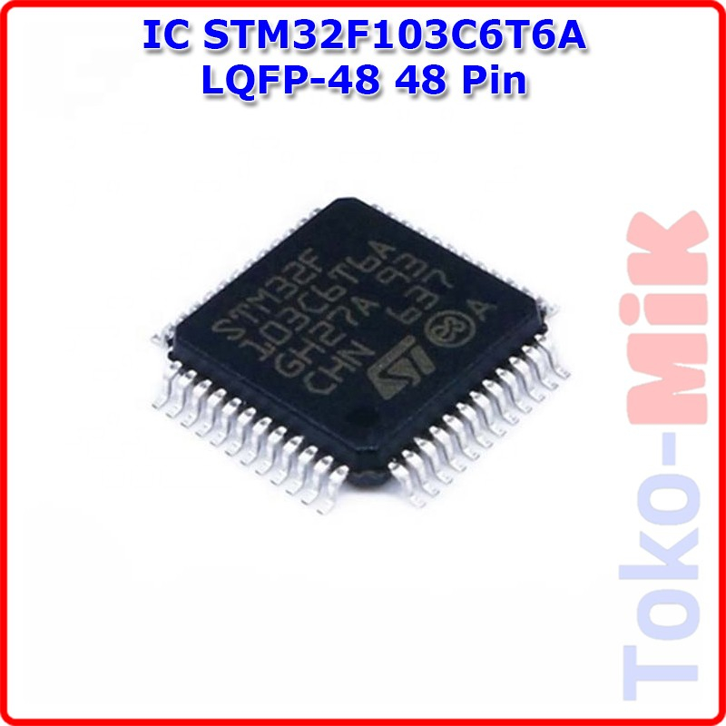 Jual IC STM32F103C6T6A STM32F103C6T6 STM32F103C6 STM32F103 STM32 LQFP-48 | Shopee Indonesia